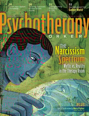 Psychotherapy Networker | Subscribe to Psychotherapy Networker Magazine